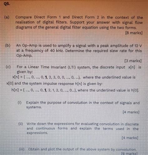 solved a compare direct form 1 and direct form 2 in the