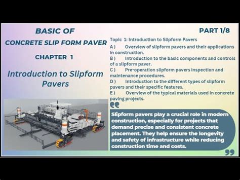Slipform Paver I Overview Of Slipform Pavers And Their Applications In
