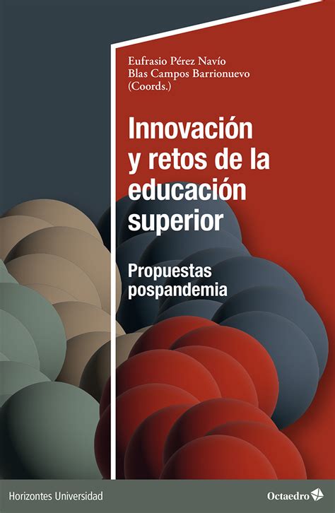 Innovación Y Retos De La Educación Superior Editorial Octaedro