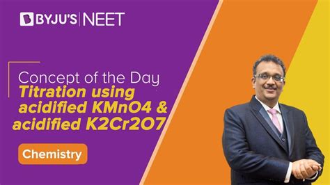 Titration Using Acidified Kmno4 And Acidified K2cr2o7 Chemistry Neet Concept Of The Day