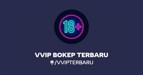VVIP BOKEP TERBARU | Linktree