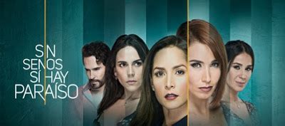 Sin Senos Si Hay Paraiso 2 CapÍtulos Completos Mis Novelas Online