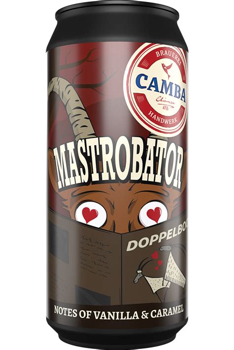 Camba Mastrobator I Brauerei Camba Bavaria