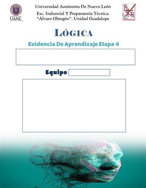 Logica E4 Evidencia De Aprendizaje Etapa 4 Universidad AutÛnoma De