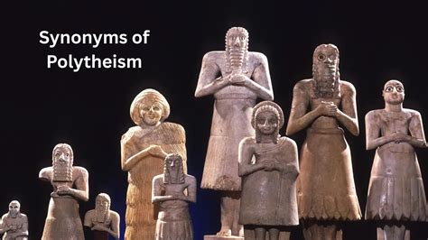 Synonyms Of Polytheism Exploring Many Faces Of Belief