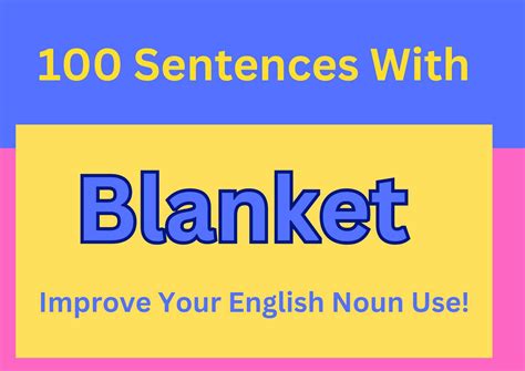 Blanket In A Sentence 100 Examples For Great English