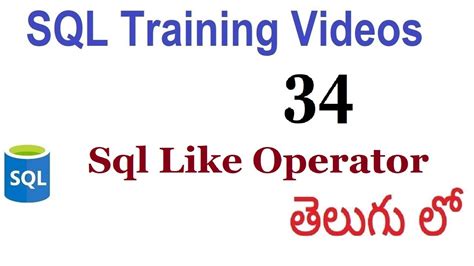 Sql Like Operator Sql Videos In Telugu 34 Youtube