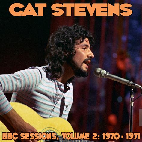 Albums That Should Exist Cat Stevens Bbc Sessions Volume 2 1970 1971