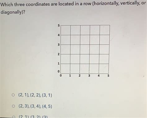 solved which three coordinates are located in a row horizontally