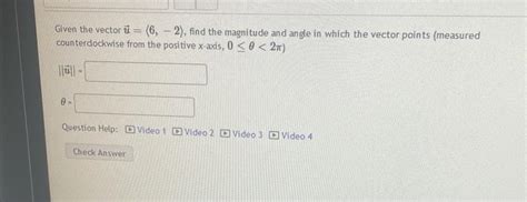Solved Given The Vector U Find The Magnitude And Chegg