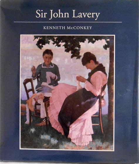 Sir John Lavery Mcconkey Kenneth 9780862414405 Books