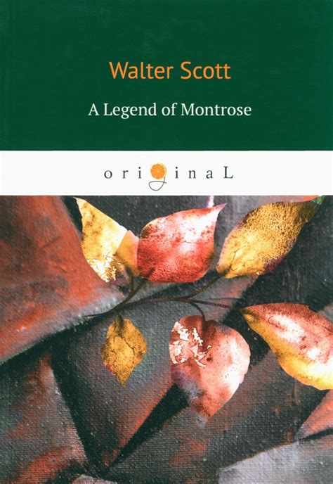 Книга A Legend Of Montrose Walter Scott Купить книгу читать