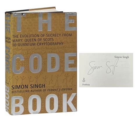 The Code Book The Evolution Of Secrecy From Mary Queen Of Scots To Quantum Cryptography