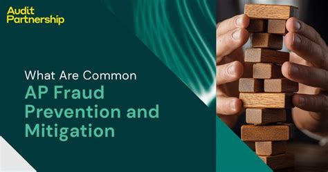 What Are Common Ap Fraud Prevention And Mitigation Strategies Ap