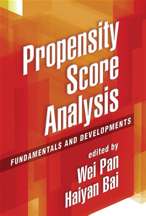 Propensity Score Analysis Fundamentals And Developments