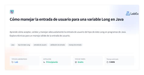 Cómo Manejar La Entrada De Usuario Para Una Variable Long En Java Labex