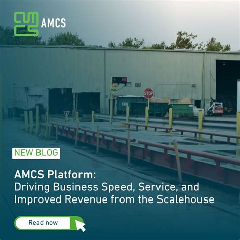 Amcs Platform Driving Business Speed Service And Improved Revenue From The Scalehouse Amcs