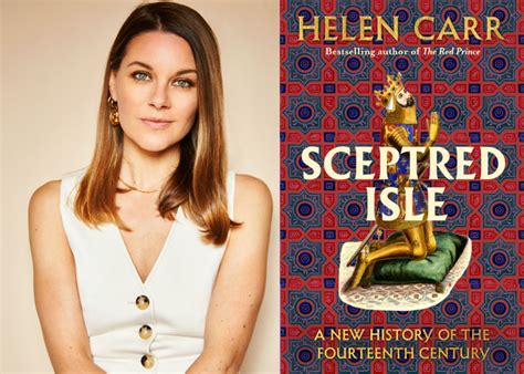 Helen Carr For Sceptred Isle A New History Of The Fourteenth Century
