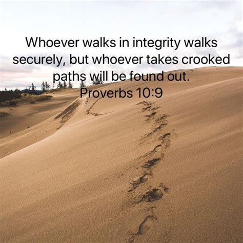 Proverbs 10 9 Whoever Walks In Integrity Walks Securely But Whoever