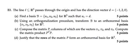 solved b3 the line l c r3 passes through the origin and has