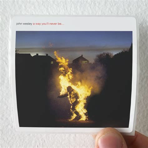 John Wesley A Way Youll Never Be Album Cover Sticker