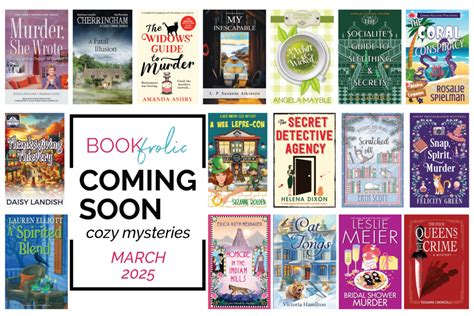 Coming Soon Cozy Mystery New Releases For March 2025 Book Frolic