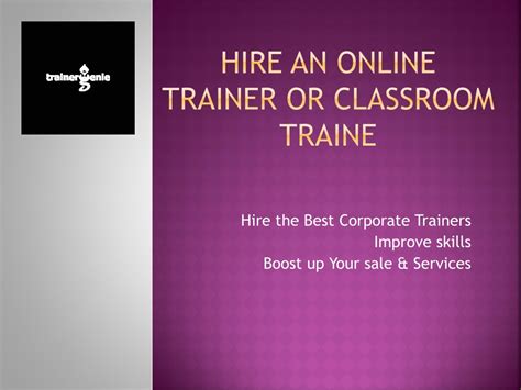 Ppt Best Online Trainer And Classroom Trainer At Tranergenie Powerpoint Presentation Id9786402