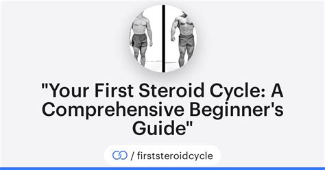 Your First Steroid Cycle A Comprehensive Beginners Guide