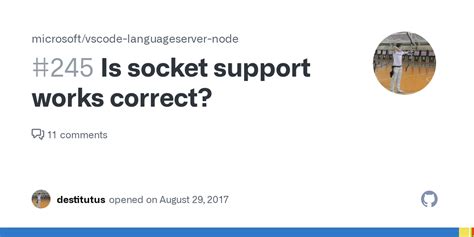 Is Socket Support Works Correct · Issue 245 · Microsoftvscode Languageserver Node · Github