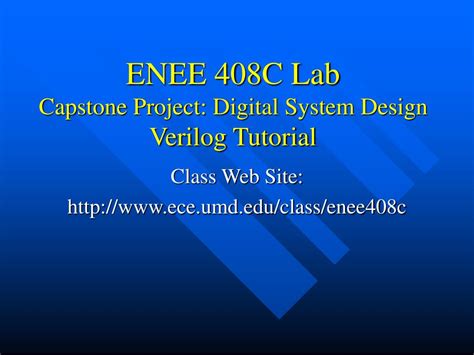 Ppt Enee 408c Lab Capstone Project Digital System Design Verilog