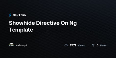Showhide Directive On Ng Template Stackblitz