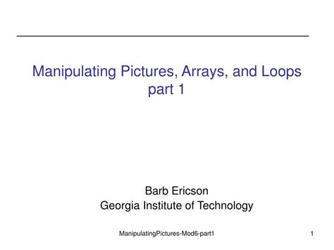 ppt manipulating pictures arrays and loops part 1 powerpoint