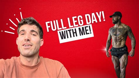 Full Leg Day And More Youtube