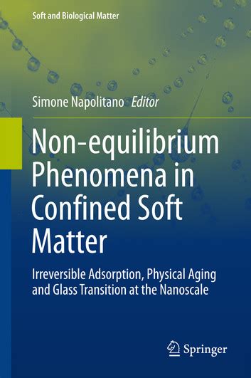 Non Equilibrium Phenomena In Confined Soft Matter Ebook By Epub Book