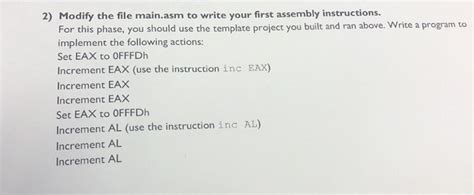 Solved Modify The File Main Asm To Write Your First Chegg Com