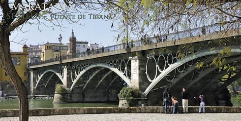 El Puente De Triana Y La Modernización De La Ciudad En Tiempos De