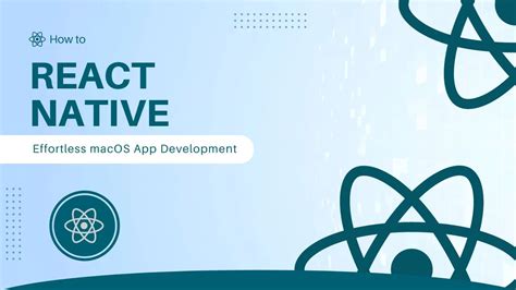 Effortless Macos App Development With React Native