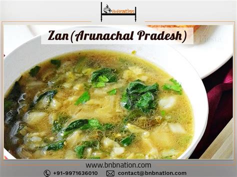 Zan Arunachal Pradesh Traditional Soup Recipe Himachal Pradesh
