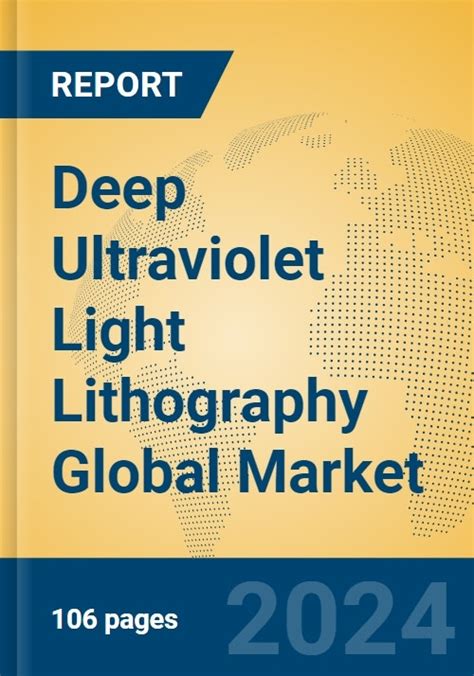 Deep Ultraviolet Light Lithography Global Market Size