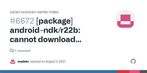 Package Android Ndkr22b Cannot Download Package · Issue 6672 · Conan Ioconan Center Index