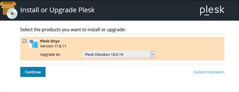 How To Upgrade Plesk To The Next Release Plesk