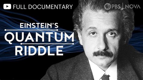 Einstein S Quantum Riddle Top Documentary Films