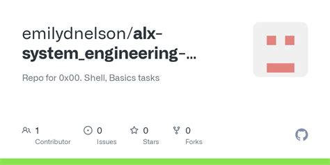 Github Emilydnelsonalx Systemengineering Devops Repo For 0x00 Shell Basics Tasks