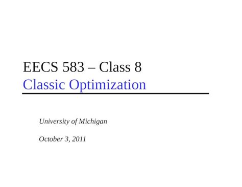 ppt eecs 583 class 8 classic optimization dokumen tips