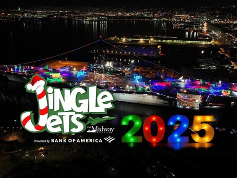Jingle Jets 2025 Uss Midway Museum Uss Midway Museum