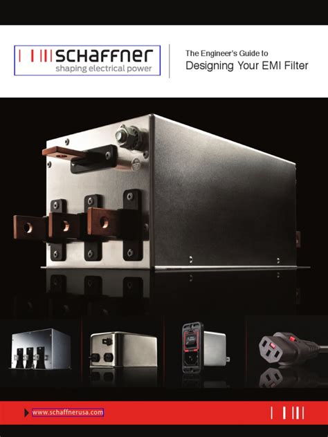 Schaffner Engineers Guide Designing Emi Filters11317 Pdf