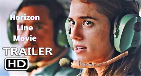 Horizon Line Movie Trailer 2020 Release Date Is Now On Netflix
