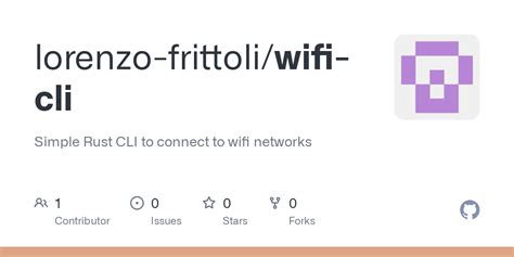 Github Lorenzo Frittoliwifi Cli Simple Rust Cli To Connect To Wifi