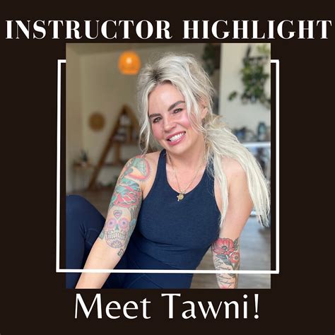 Getting To Know Tawni Dillon Our February Instructor Spotlight