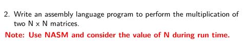 Solved Write An Assembly Language Program To Perform The